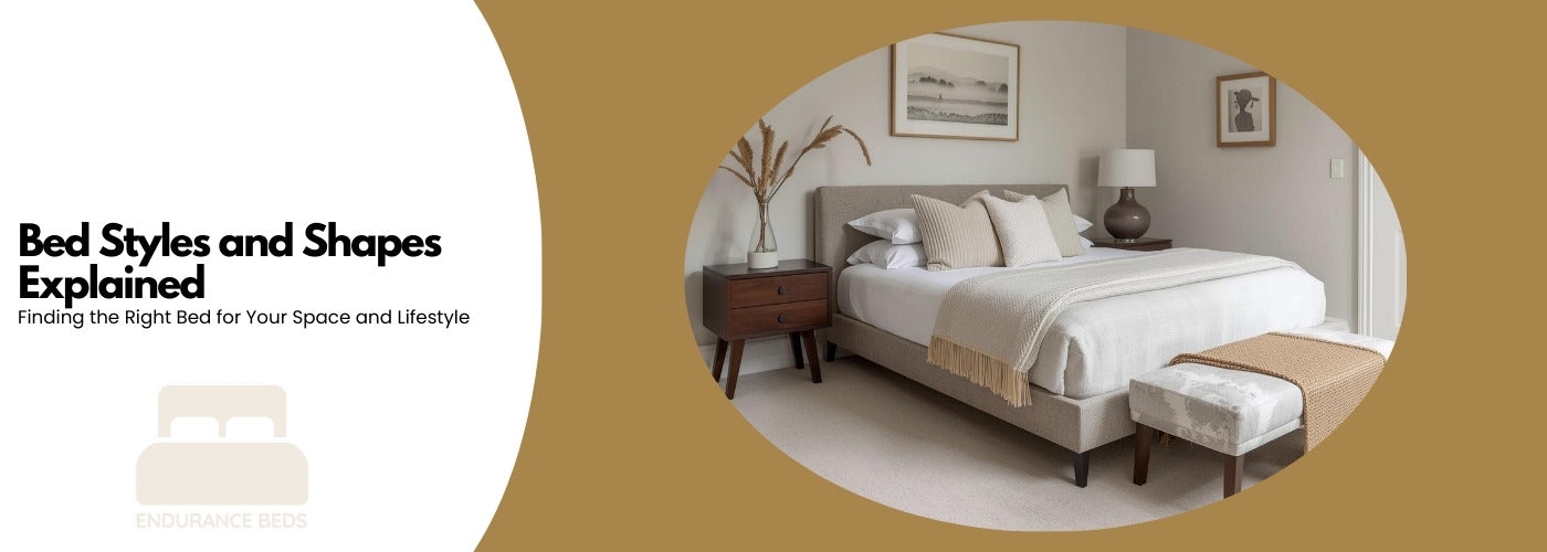 Bed Styles and Shapes Explained | Endurance Beds